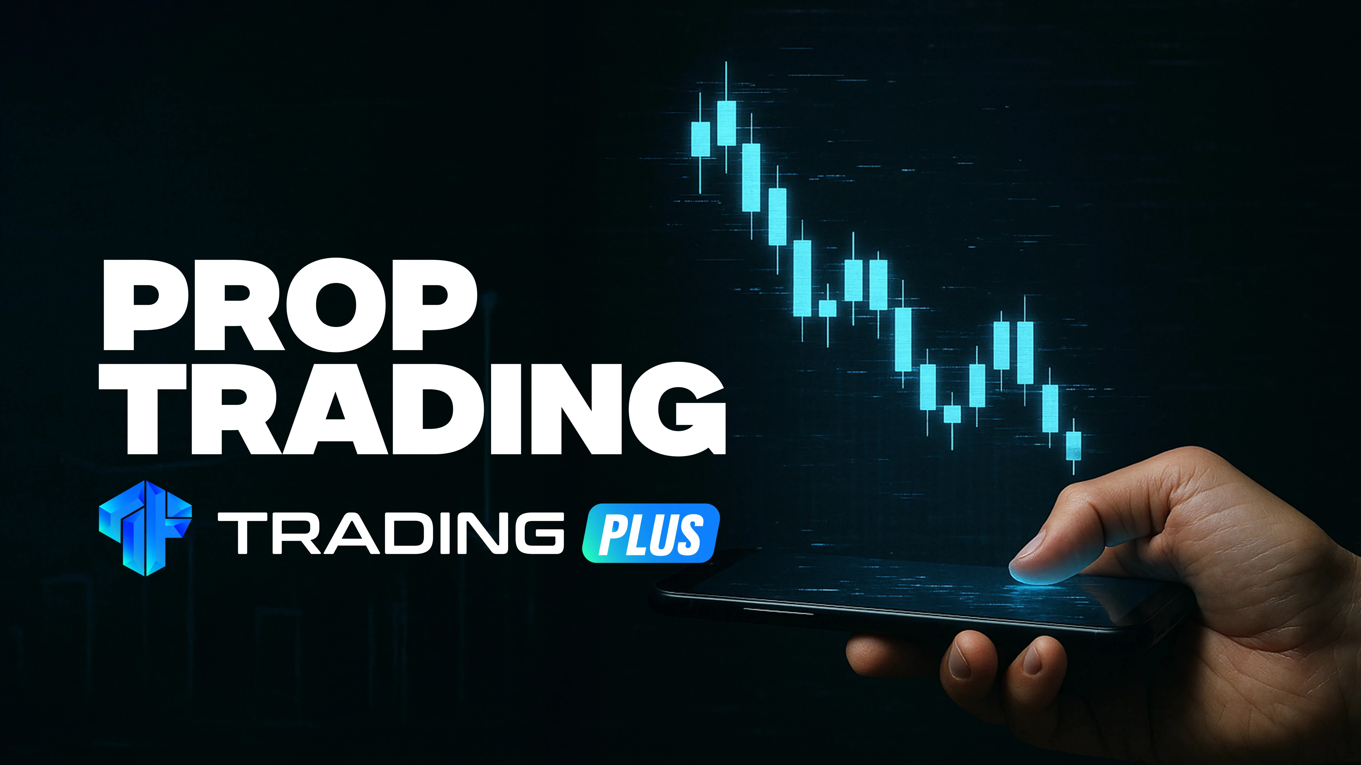 Beginner’s Guide to Prop Trading | Start with TradingPLUS
