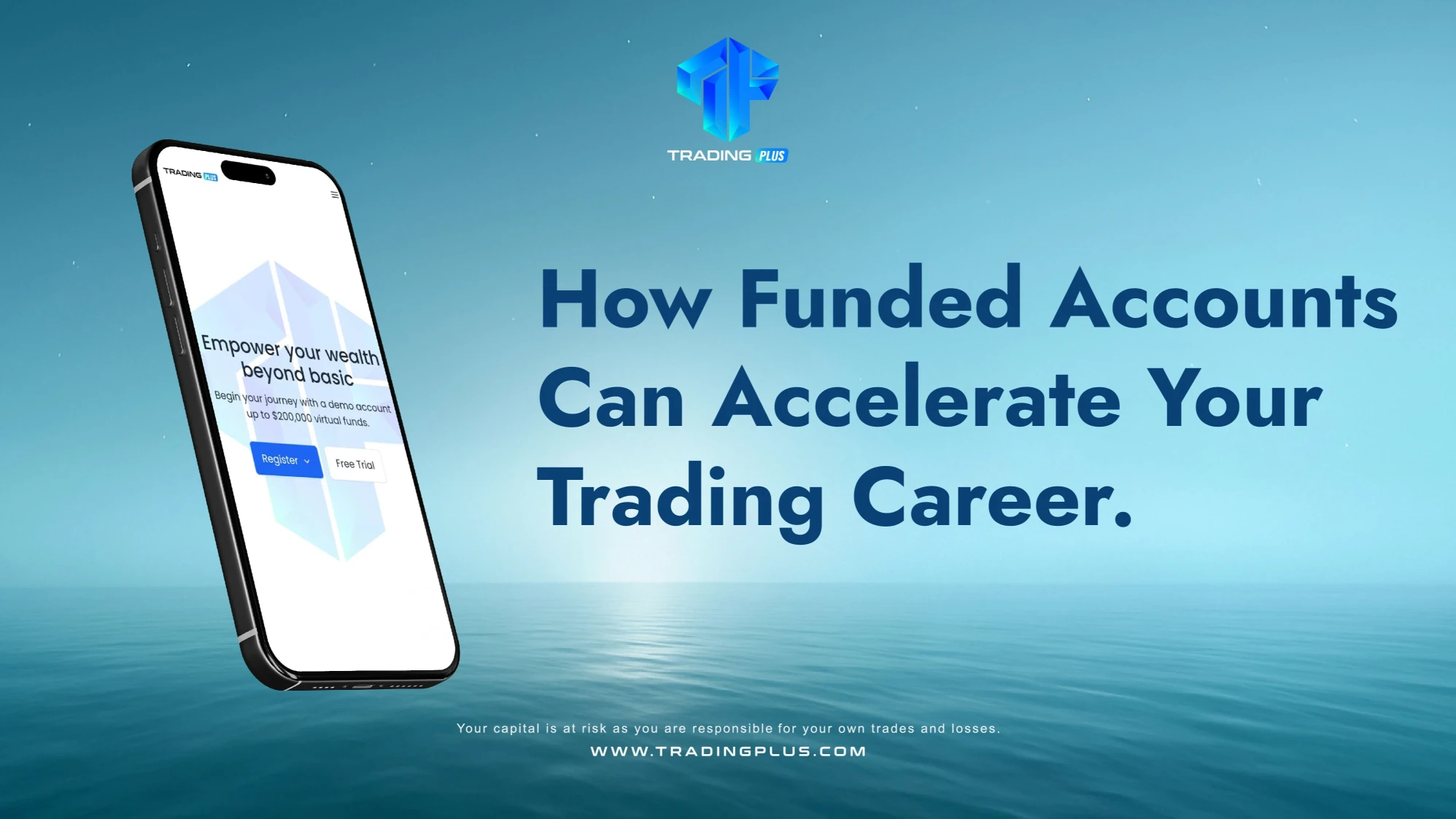 Funded Accounts with TradingPLUS: Accelerate Your Trading Career